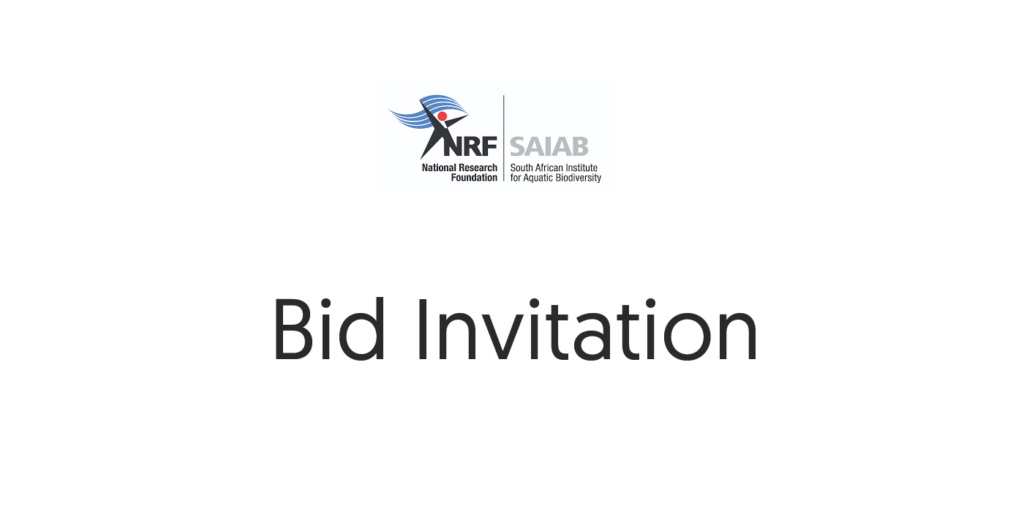RFQ Invitations – South African Institute for Aquatic Biodiversity
